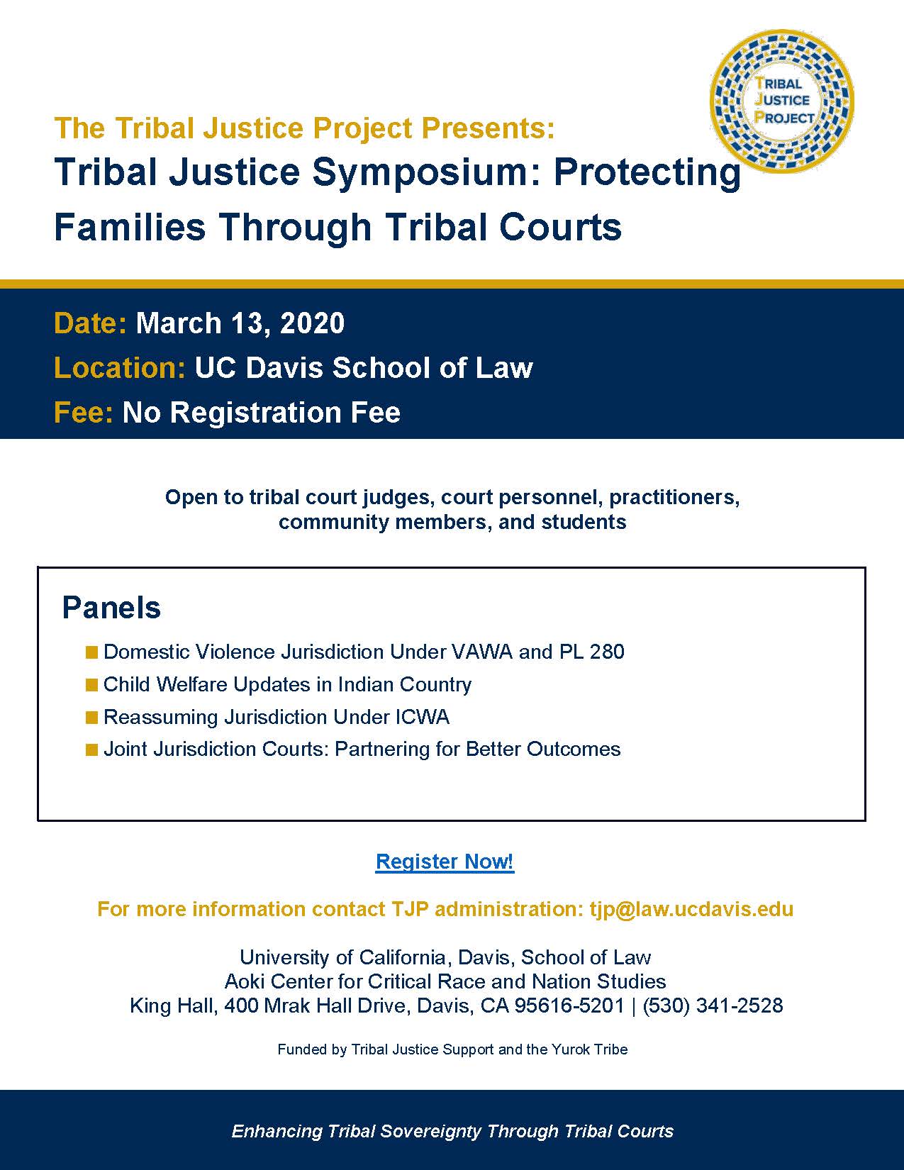UC Davis Tribal Justice Symposium: Protecting Families Through Tribal ...